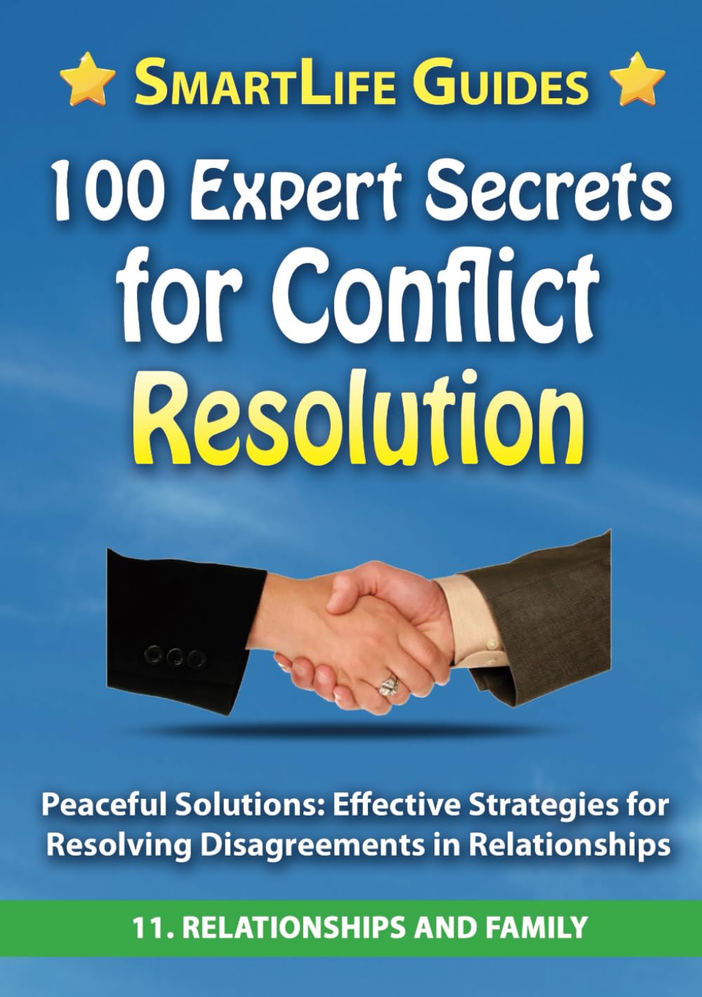 100 EXPERT SECRETS FOR CONFLICT RESOLUTION Peaceful Solutions ...