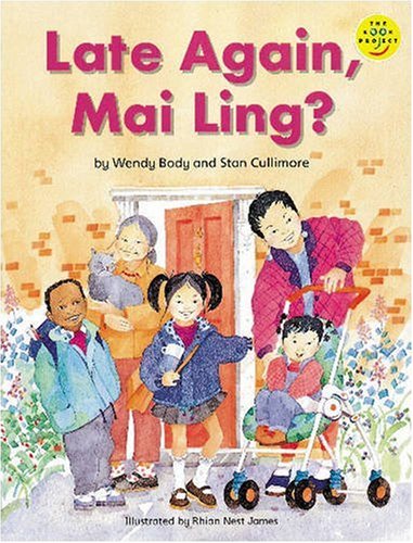 Longman Book Project: Fiction: Band 1: Mai Ling Cluster: Late Again ...