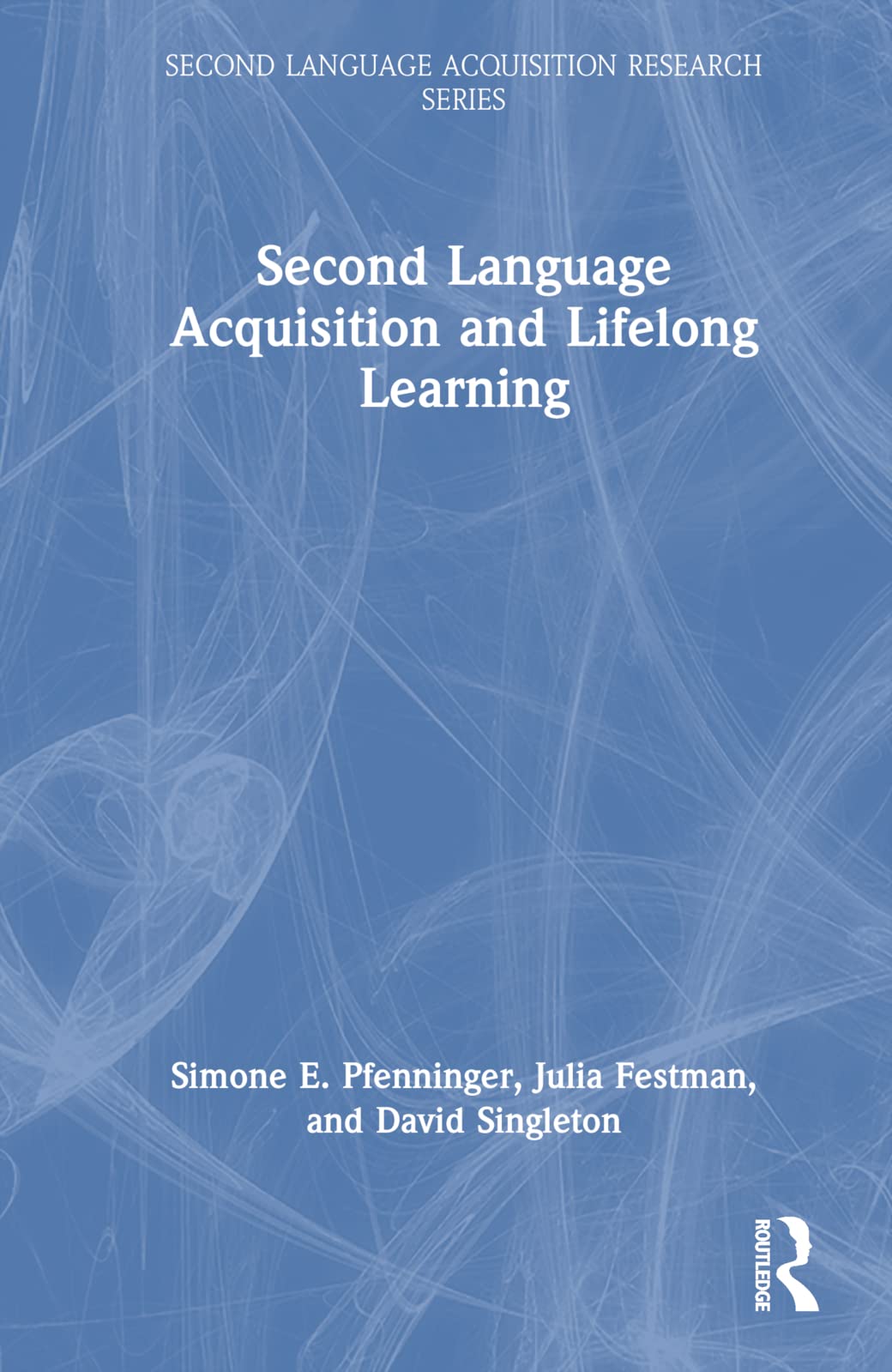Amazon.com: Second Language Acquisition and Lifelong Learning (Second ...