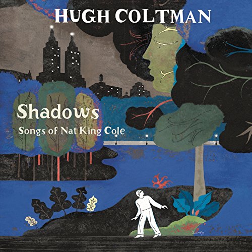Shadows - Songs of Nat King Cole von Hugh Coltman auf Amazon Music ...