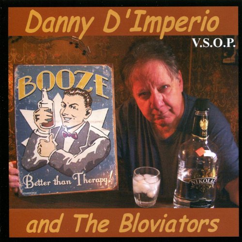Booze by Danny d'Imperio, The Bloviators on Amazon Music - Amazon.com