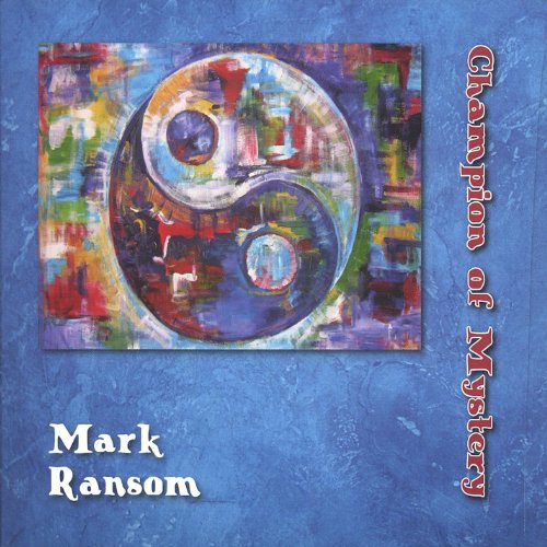 Amazon.com: Champion of Mystery : Mark Ransom: Digital Music
