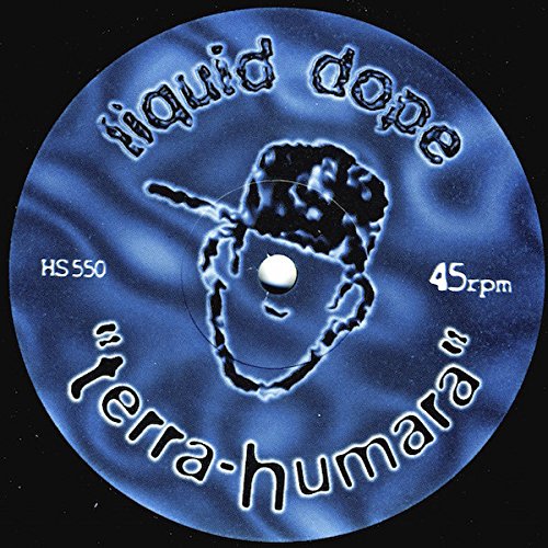TERRA-HUMARA: LIQUID DOPE, LIQUID DOPE: Amazon.es: CD y vinilos}