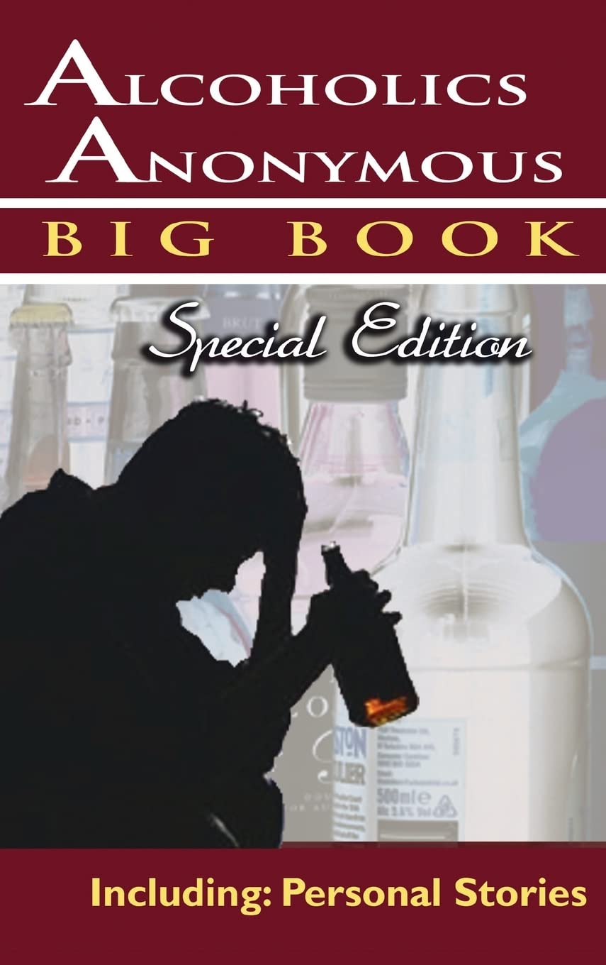 Alcoholics Anonymous - Big Book Special Edition - Including: Personal ...