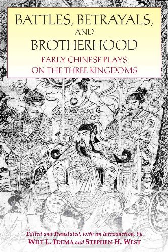 Amazon.com: Battles, Betrayals, and Brotherhood: Early Chinese Plays on ...