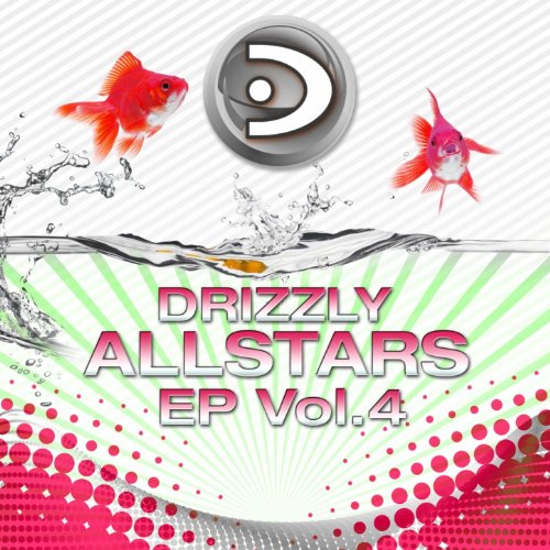 Play Drizzly Allstars EP Vol.4 (For DJ's Only - Clubbers Choice ...