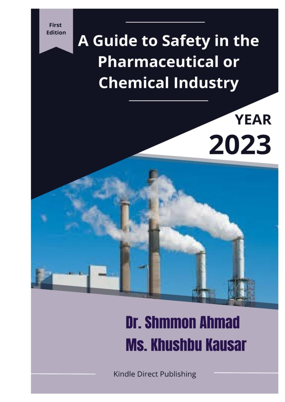 A Guide to Safety in the Pharmaceutical or Chemical Industry: Chemical ...