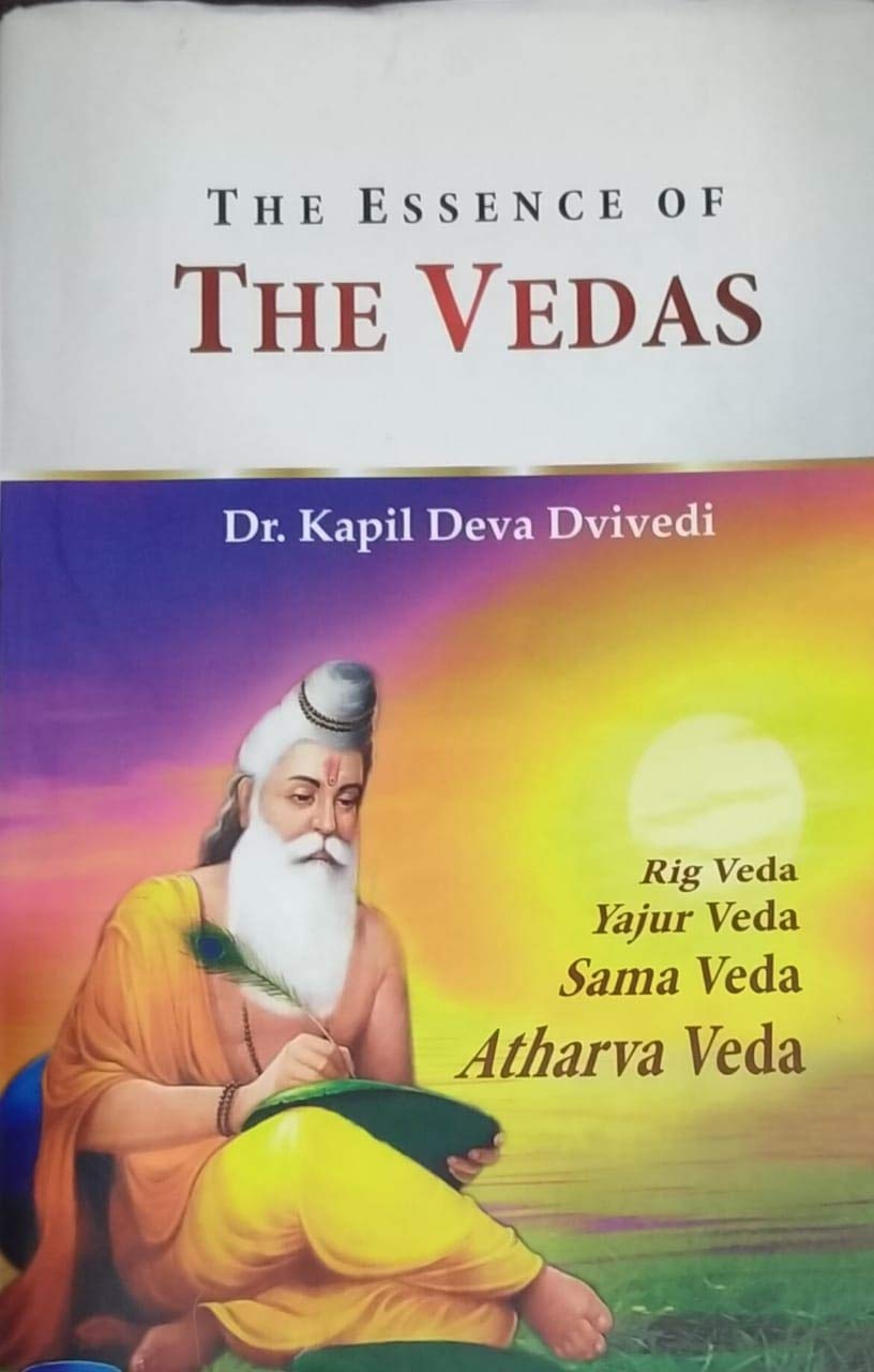 Amazon.com: The Essence of The Vedas: 9788185246611: Dr. Kapil Deva ...