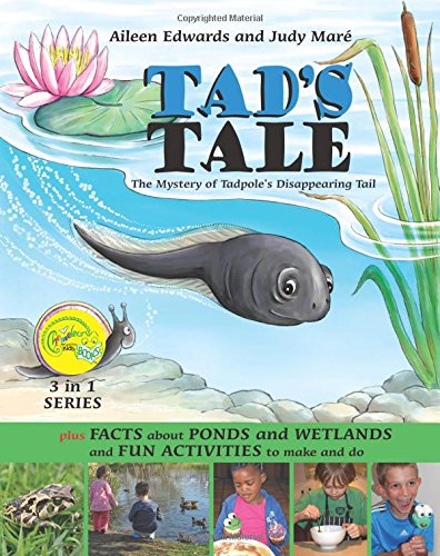 Buy TAD'S TALE the mystery of Tadpole's disappearing tail : plus Facts ...