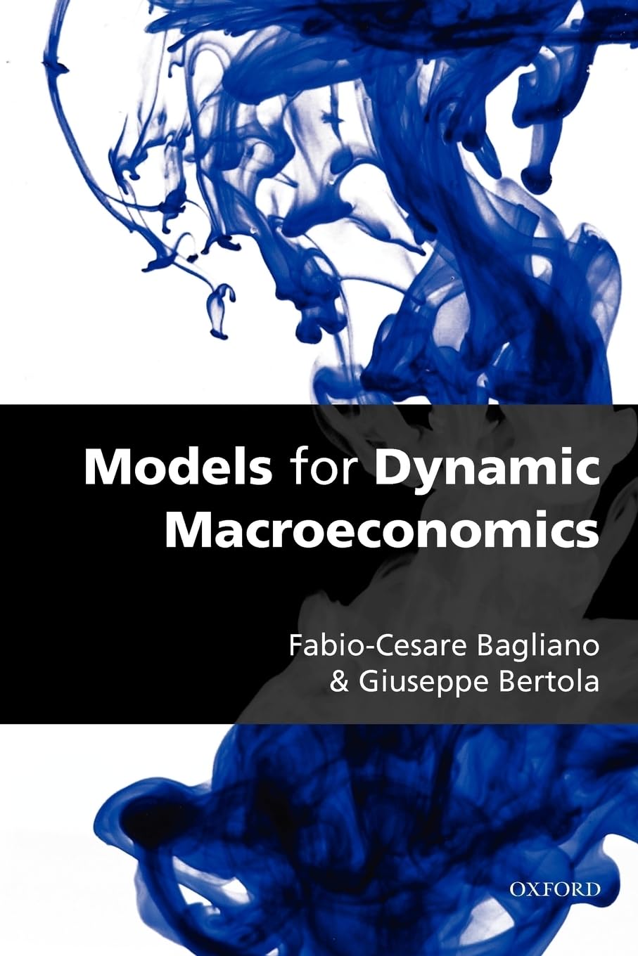 Models for Dynamic Macroeconomics: 9780199228324: Economics Books ...