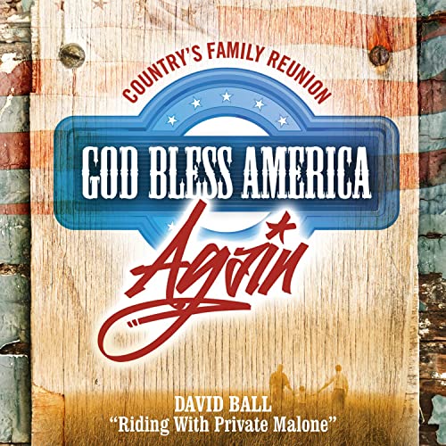 Play Riding With Private Malone (God Bless America Again) by David Ball ...