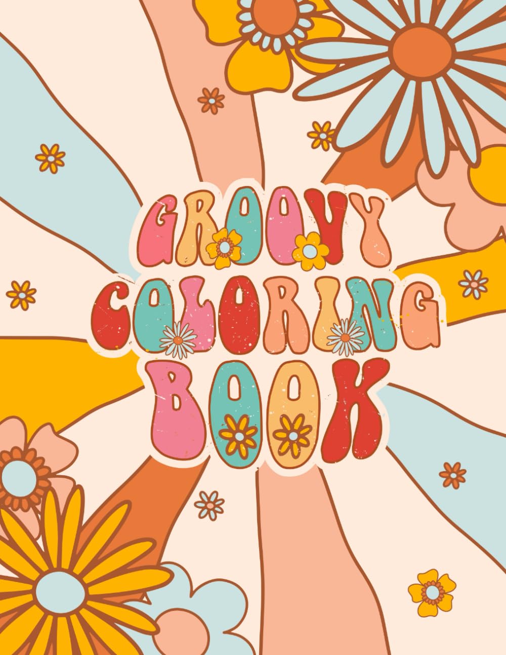 Groovy Preppy Coloring Book: 55 vintage & retro pages - Funky & Trippy ...