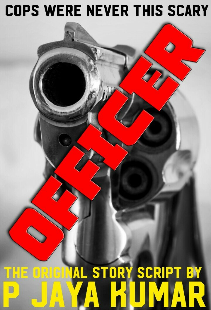 Officer: The Story Script: Cops were never this scary eBook : Kumar, P ...