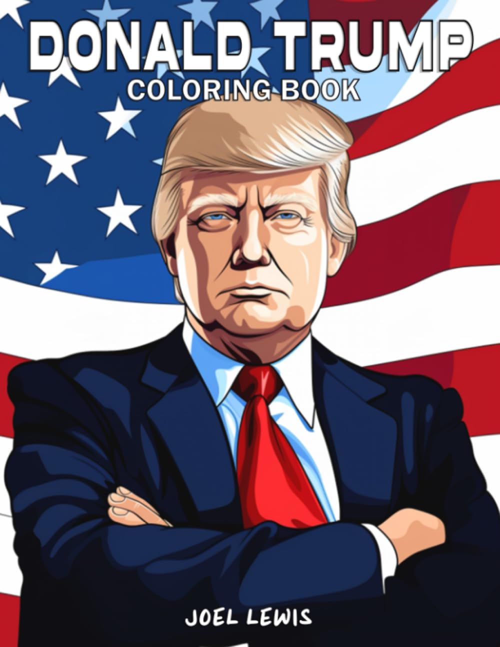 Amazon.com: Donald Trump: A Life Inspired Coloring Book For Adults ...