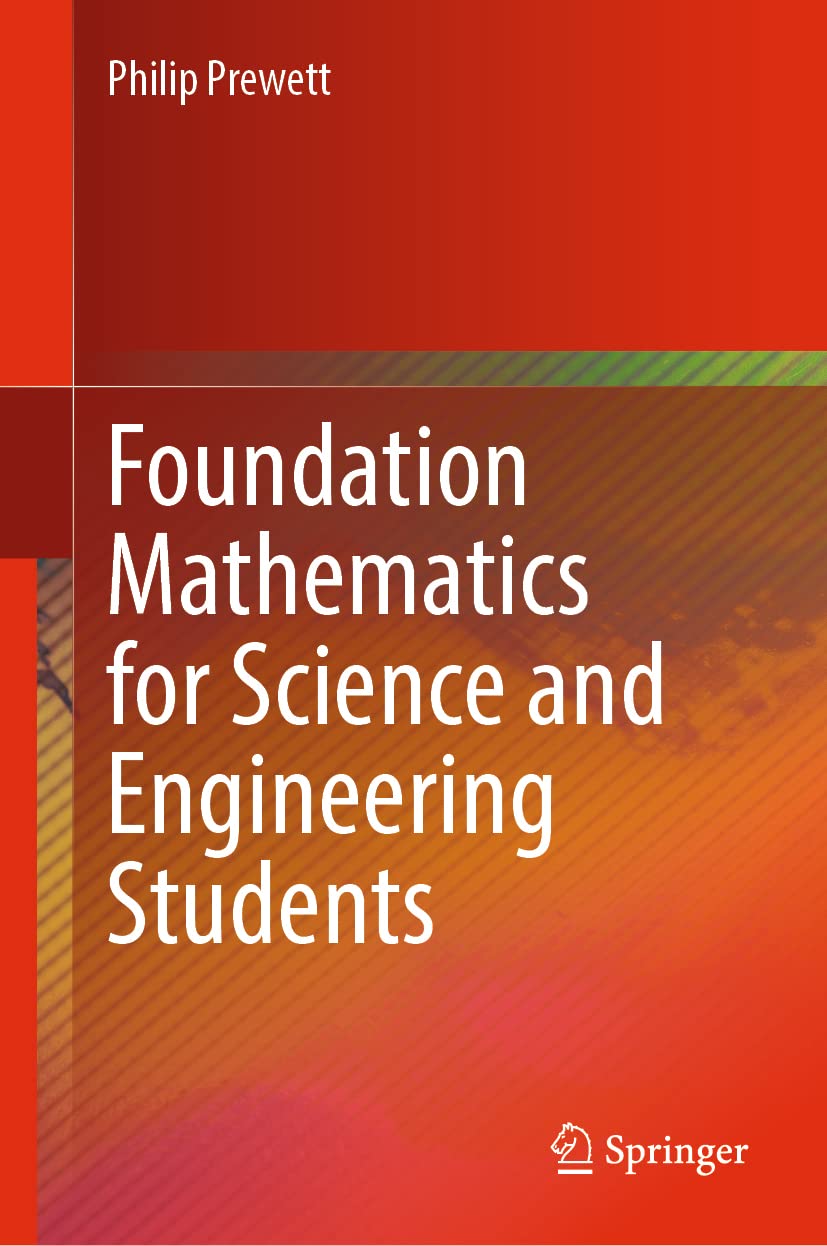 Foundation Mathematics for Science and Engineering Students: Prewett ...