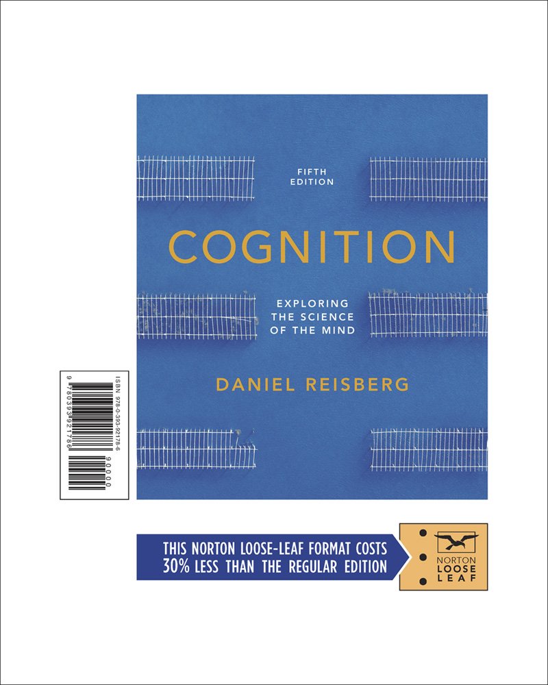 Amazon.com: Cognition: Exploring the Science of the Mind: 9780393921786 ...
