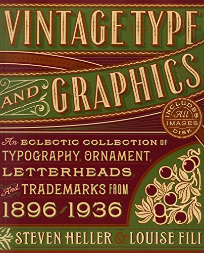 Vintage Type and Graphics: An Eclectic Collection of Typography ...