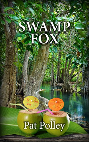 Swamp Fox: A Sandy Barker Crime Novel, Book 3 eBook : Polley, Pat ...