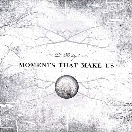 Amazon.com: Moments That Make Us : Head Held High: Digital Music