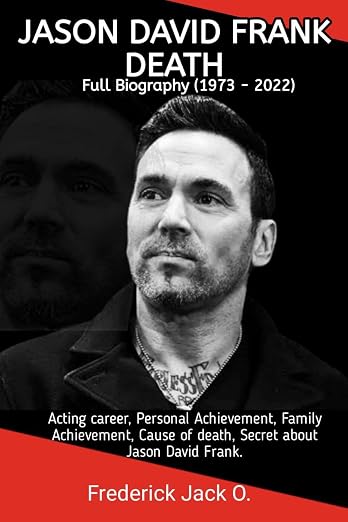 Amazon.com: JASON DAVID FRANK DEATH AND FULL BIOGRAPHY: Cause Of Death ...