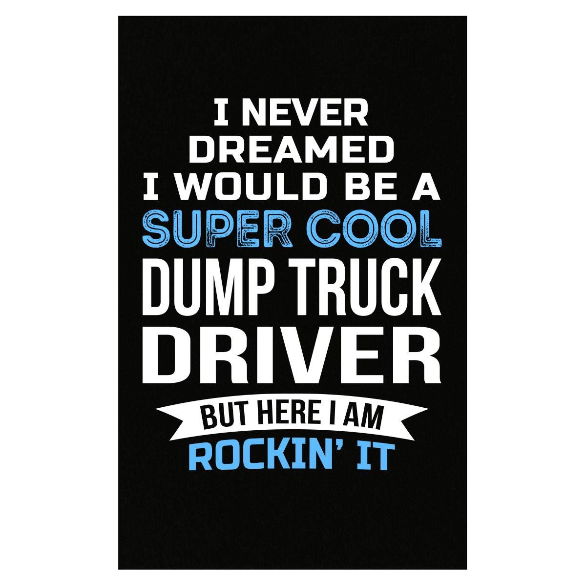Dump Truck Driver Meme