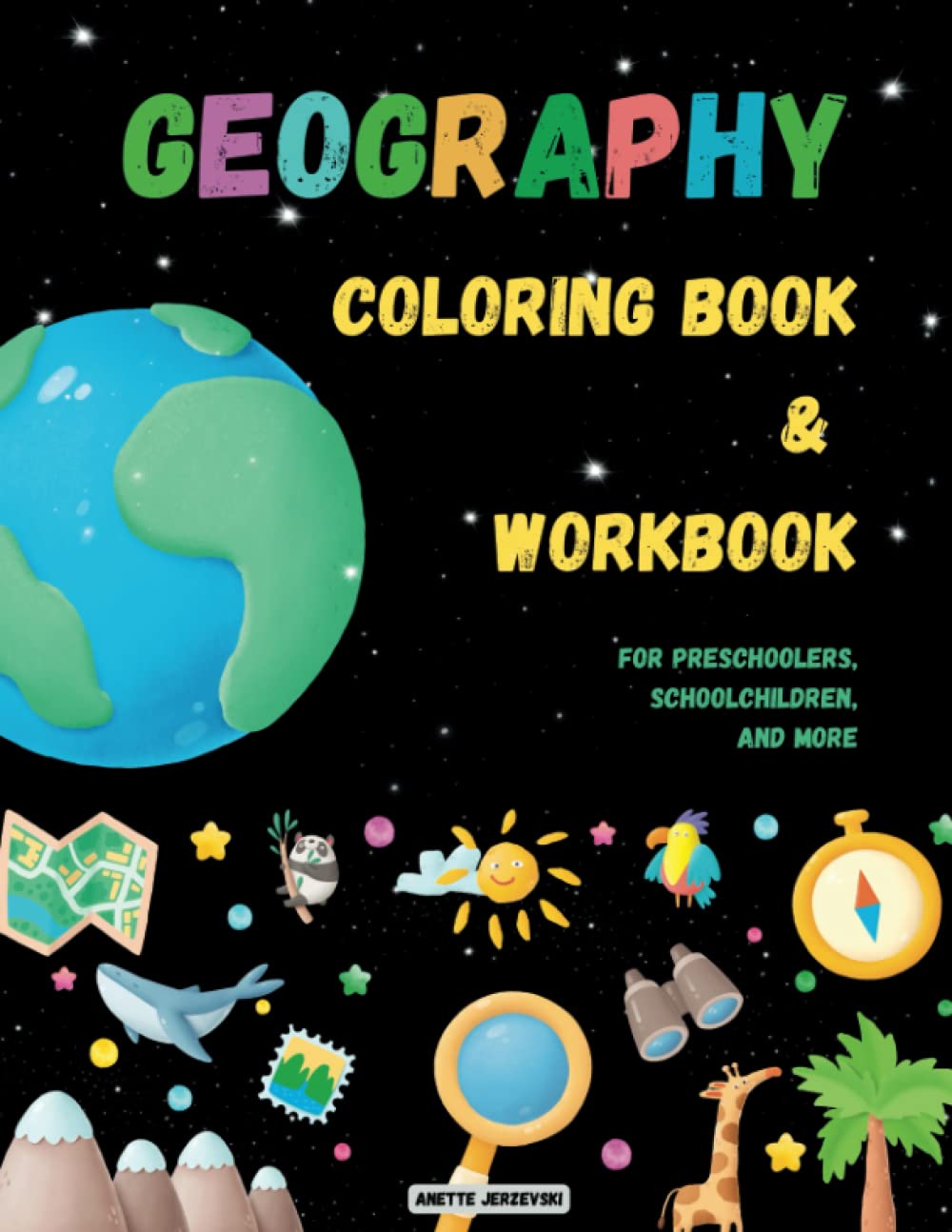 Geography Coloring Book & Workbook for Preschoolers, Schoolchildren ...