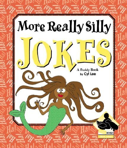 More Really Silly Jokes (More Jokes!): Lee, Cyl: 9781591978756: Amazon ...