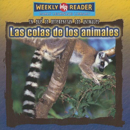 Las Colas De Los Animales/Animal Tails (En Que Se Diferencian Los ...