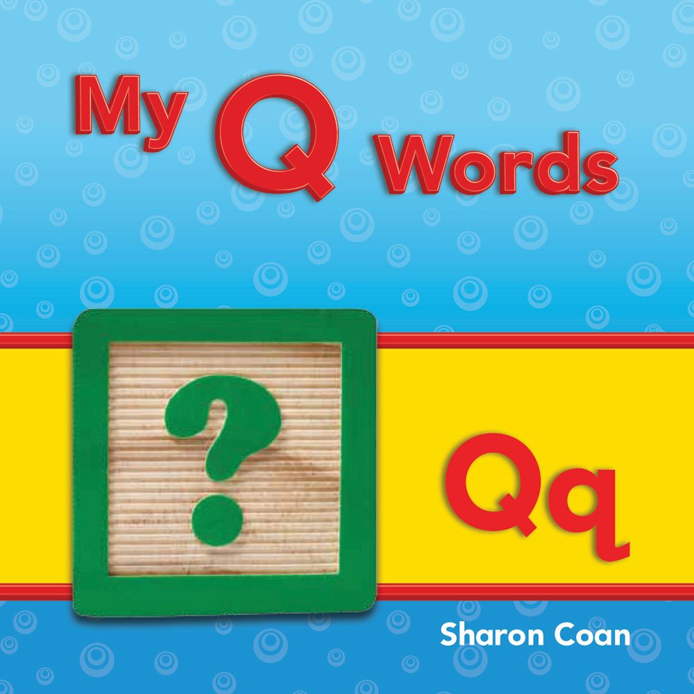 Amazon.com: My Q Words (Targeted Phonics]): 9781433339691: Sharon Coan ...