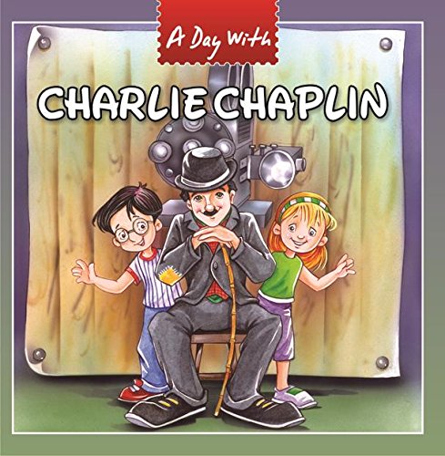 Buy A Day with: Charlie Chaplin - Vol. 85 (Great Personalities) Book ...