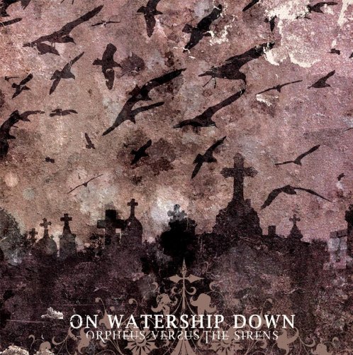 On Watership Down - Orpheus vs. the Sirens - Amazon.com Music
