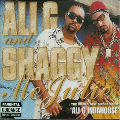 Ali G & Shaggy - Me Julie - Amazon.com Music