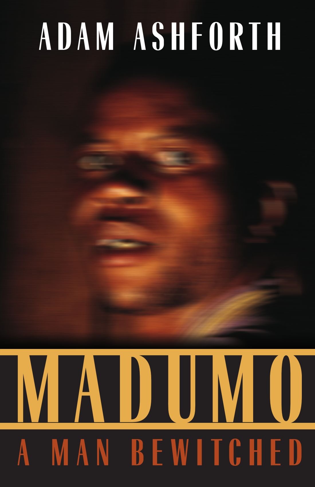 Amazon | Madumo, a Man Bewitched | Ashforth, Adam | South Africa