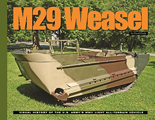 Amazon | M29 Weasel: A Visual History of the U.S. Army's Light All ...