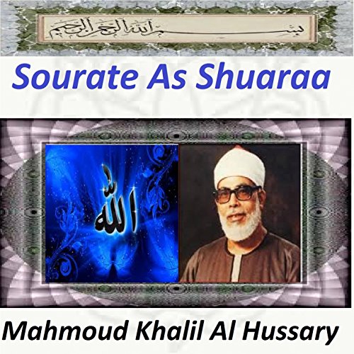 Écouter Sourate As Shuaraa (Quran) par Mahmoud Khalil al Hussary sur ...