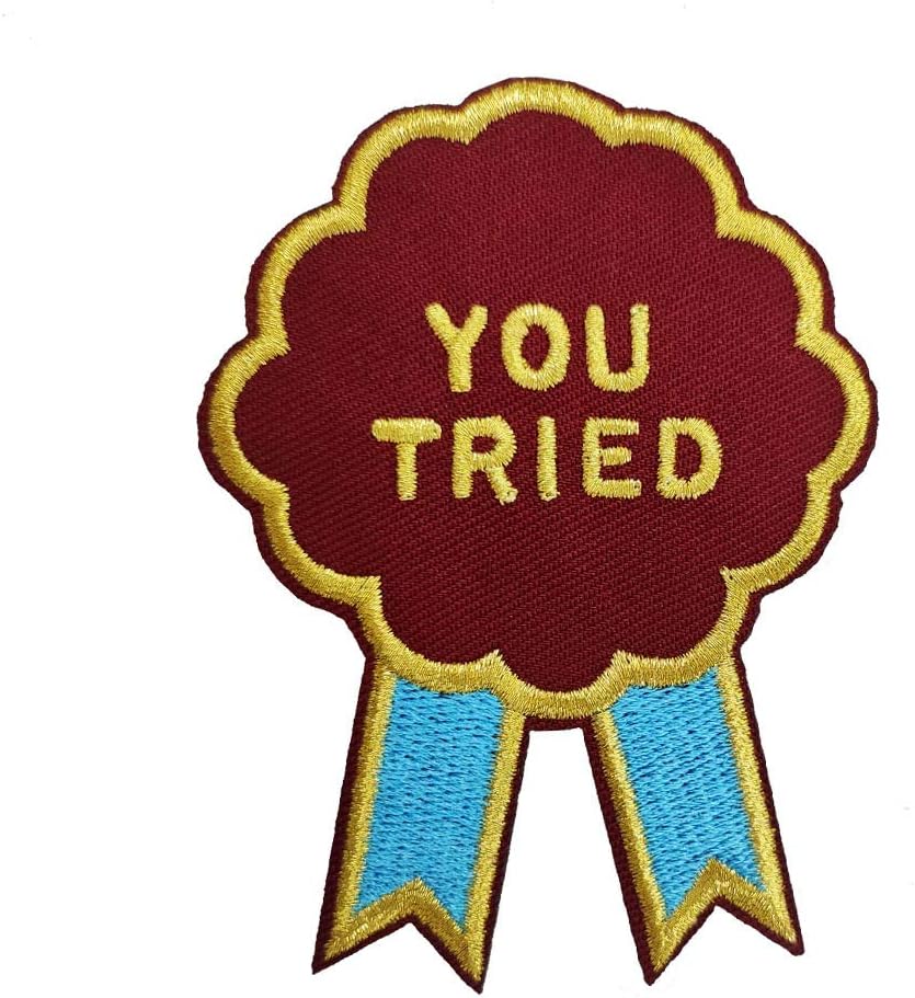 Amazon.com: Cute-Patch You Tried Meme Embroidered Iron on sew on Patch ...