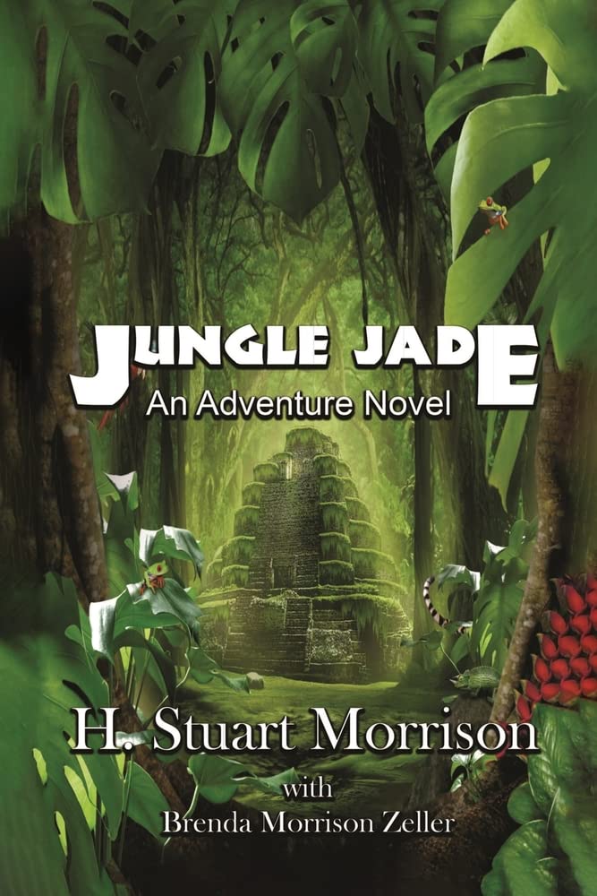 Jungle Jade: An Adventure Novel : Morrison, H Stuart, Zeller, Brenda Morrison: Amazon.de: Bücher