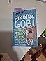 Finding Gobi: Young Reader's Edition: The True Story of One Little Dog ...
