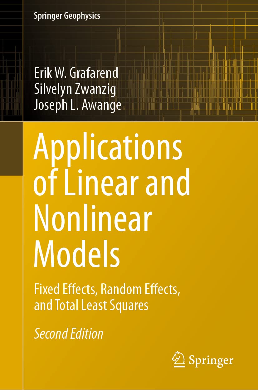 Applications Of Linear And Nonlinear Models Fixed Effects Random Effects And Total Least 2118