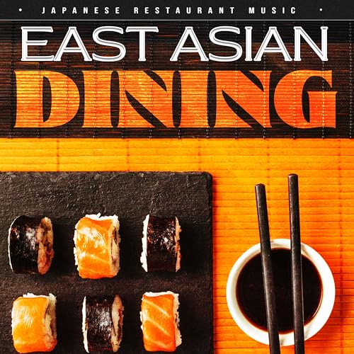 East Asian Dining : Japanese Restaurant Music: Amazon.fr ...