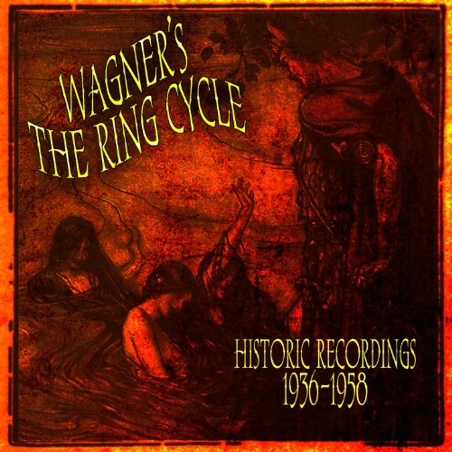 Amazon.co.jp: Wagner's The Ring Cycle - Historic Recordings 1936-1958 ...