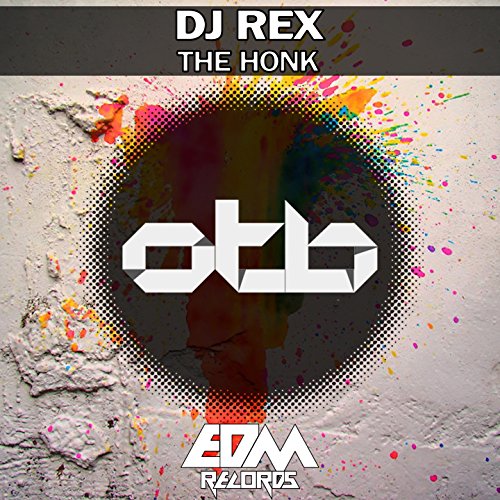 Play The Honk by DJ REX on Amazon Music
