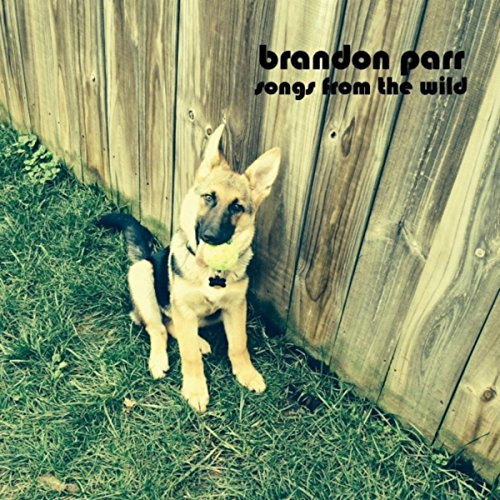 Play Songs from the Wild by Brandon Parr on Amazon Music