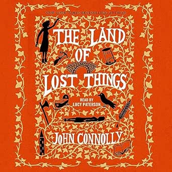Amazon.com: The Land of Lost Things: A Novel (The Book of Lost Things ...