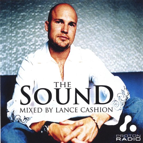 Play The Sound by Proton Radio Presents Lance Cashion on Amazon Music