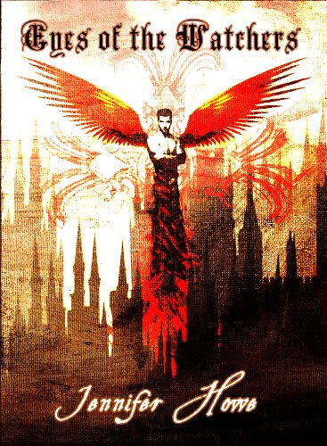 Eyes of the Watchers (Codex Grigori Book 1) - Kindle edition by Howe ...