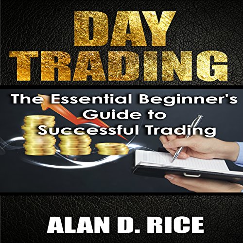 Amazon.com: Day Trading: The Essential Beginner's Guide to Successful ...