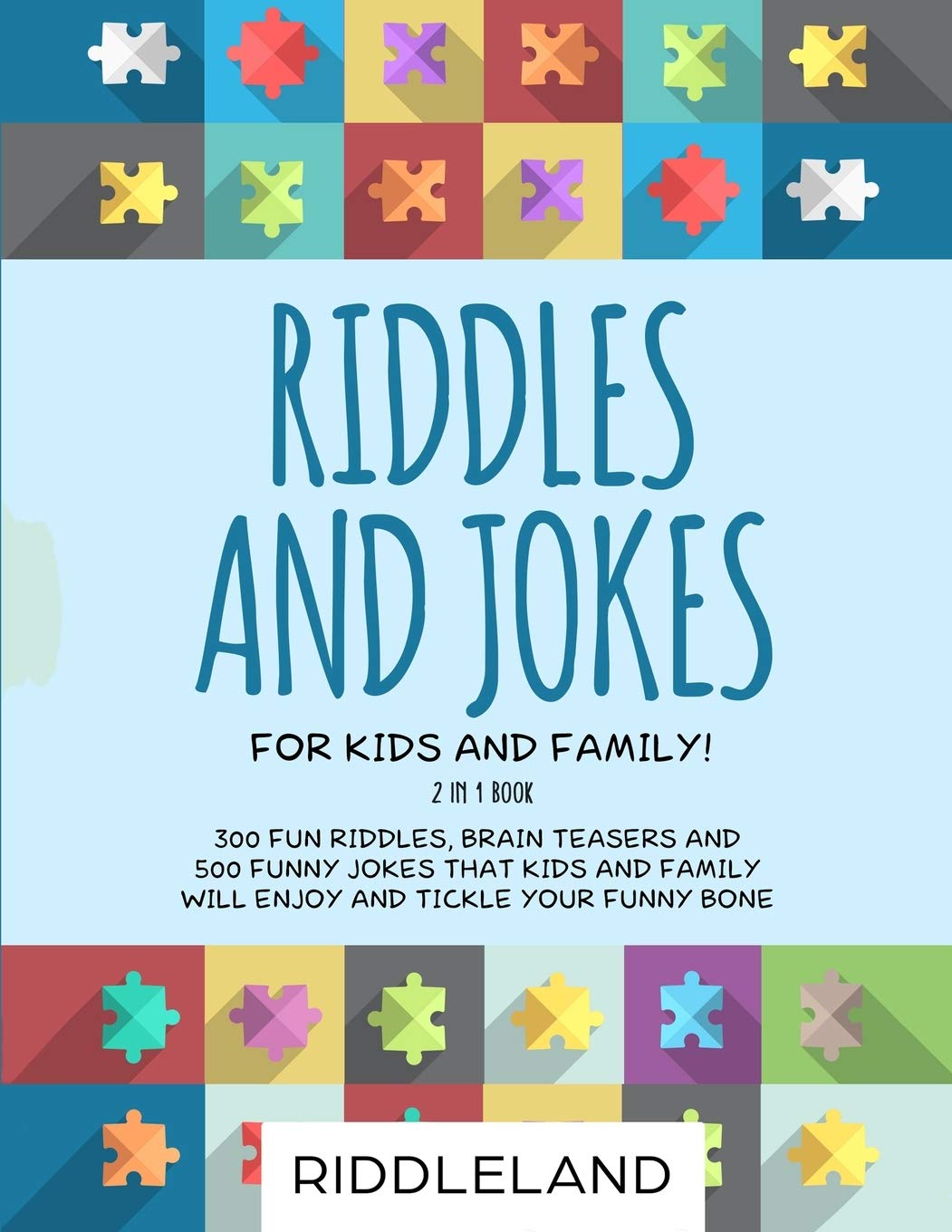 Riddles and Jokes For Kids and Family: 300 Fun Riddles, Brain Teasers ...
