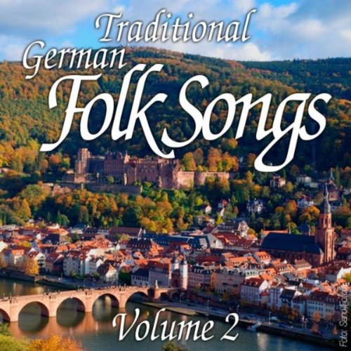 Traditional German Folk Songs - Vol. 2 by VARIOUS ARTISTS on Amazon ...