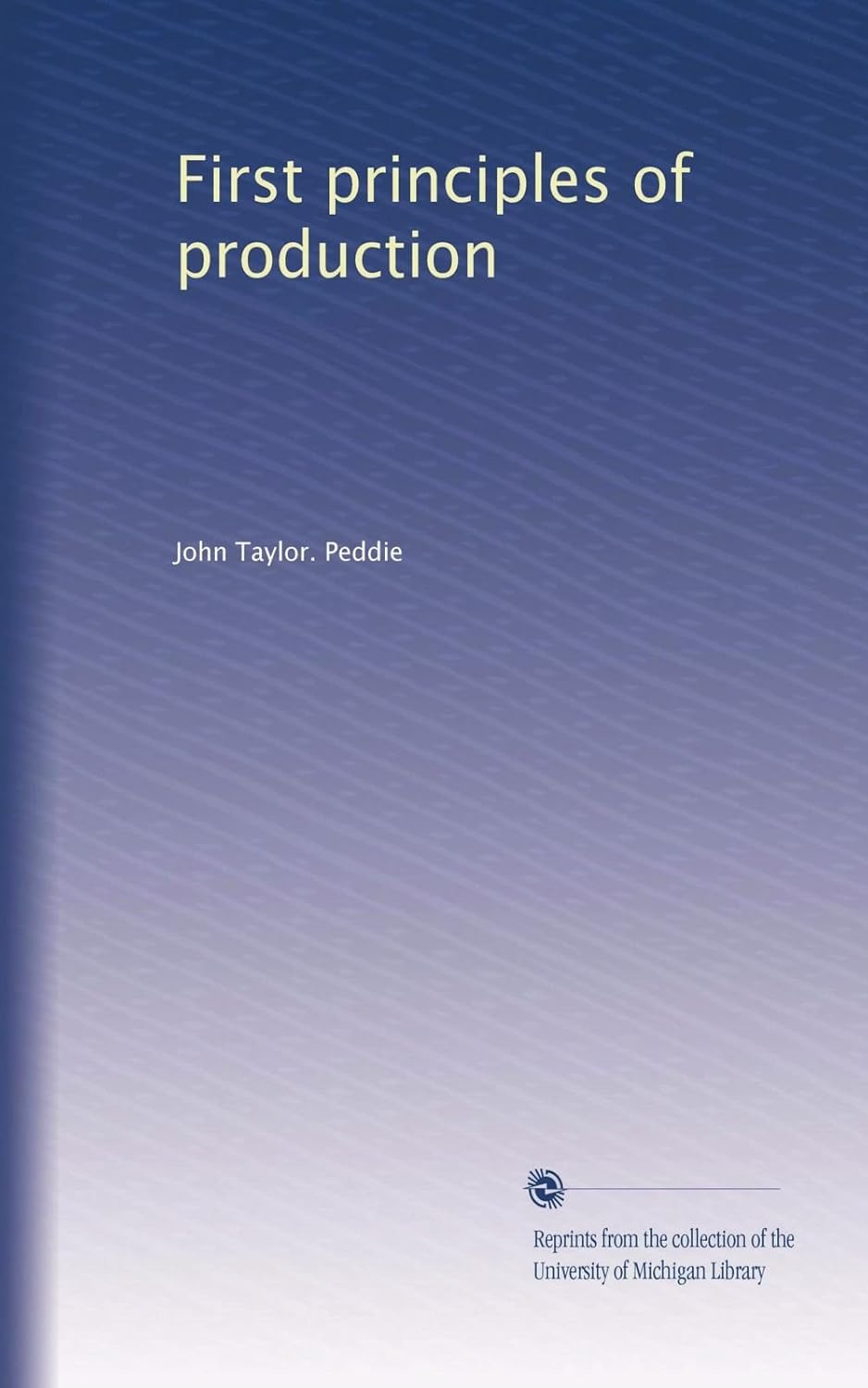 First principles of production : Amazon.in: Books